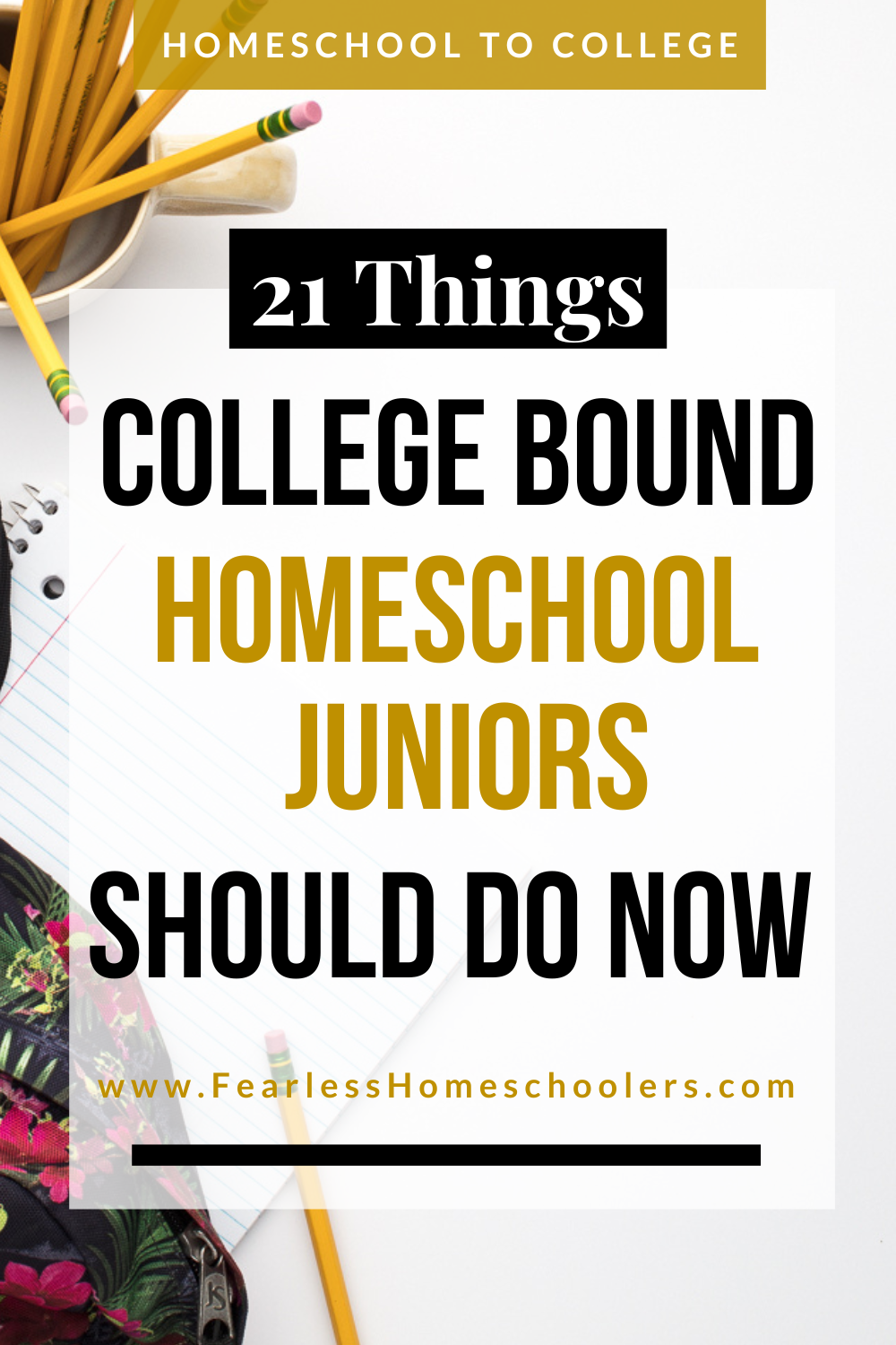 21 Things You & Your College Bound Homeschool Junior Can Do Now ...